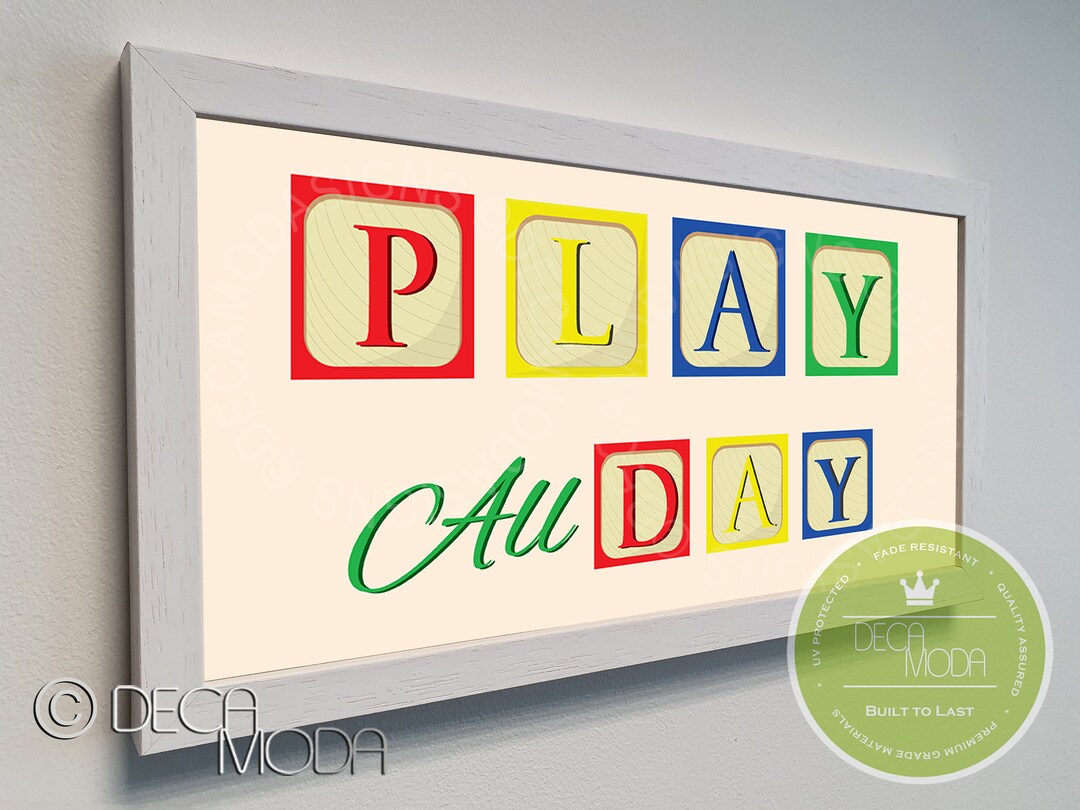 PLAY ALL DAY Sign, Let's Play All Day, Play All Day Framed Sign ...