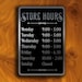 CUSTOM STORE HOURS Sign, Store Hours Signs, Store Hours, Customizable ...