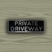 PRIVATE DRIVEWAY SIGN Private Driveway Signs Custom Outdoor - Etsy