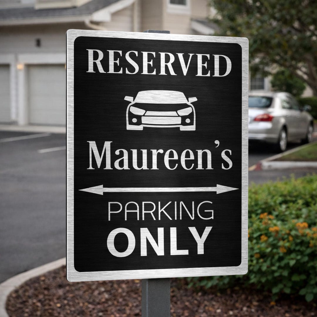 Personalized Reserved Parking Sign: Brushed Metal Plaque - Weatherproof ...