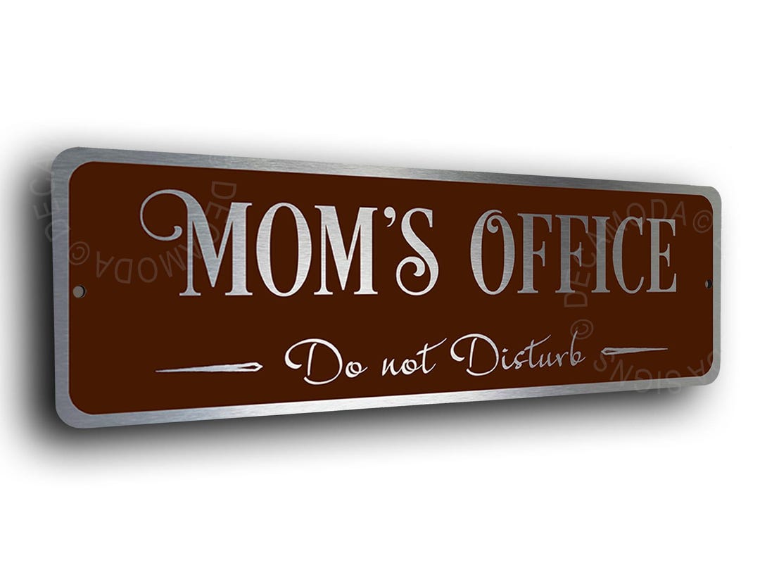 Mom's Office Door Sign: Brushed Silver Metal, Weatherproof - Etsy