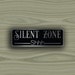SILENT ZONE SIGN, Silent Zone Signs, Custom Door Signs, Silent Zone ...