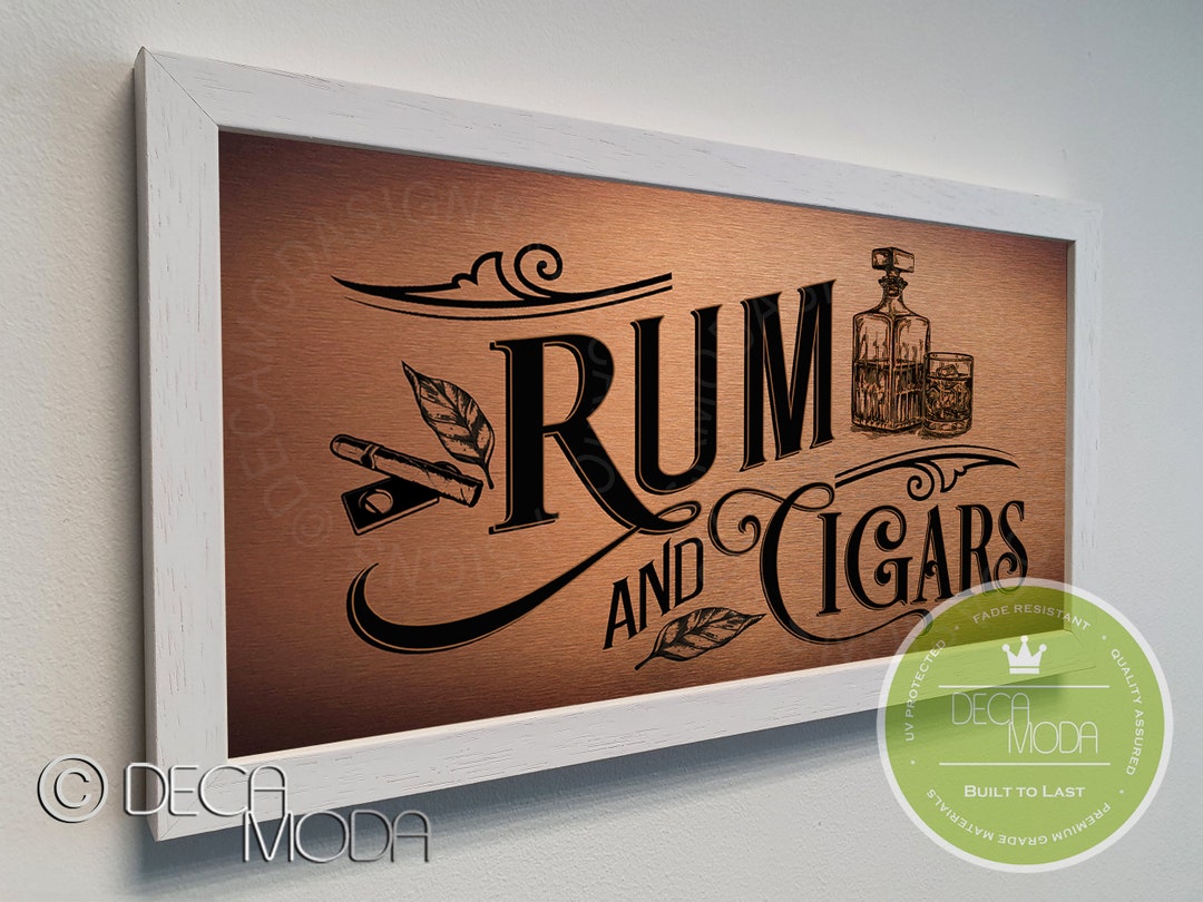 Rum and Cigars, RUM Bar Sign, Bar Sign, Rum and Cigars Sign, Brushed ...