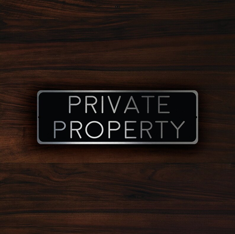 PRIVATE PROPERTY SIGN Private Property Signs Custom Outdoor - Etsy
