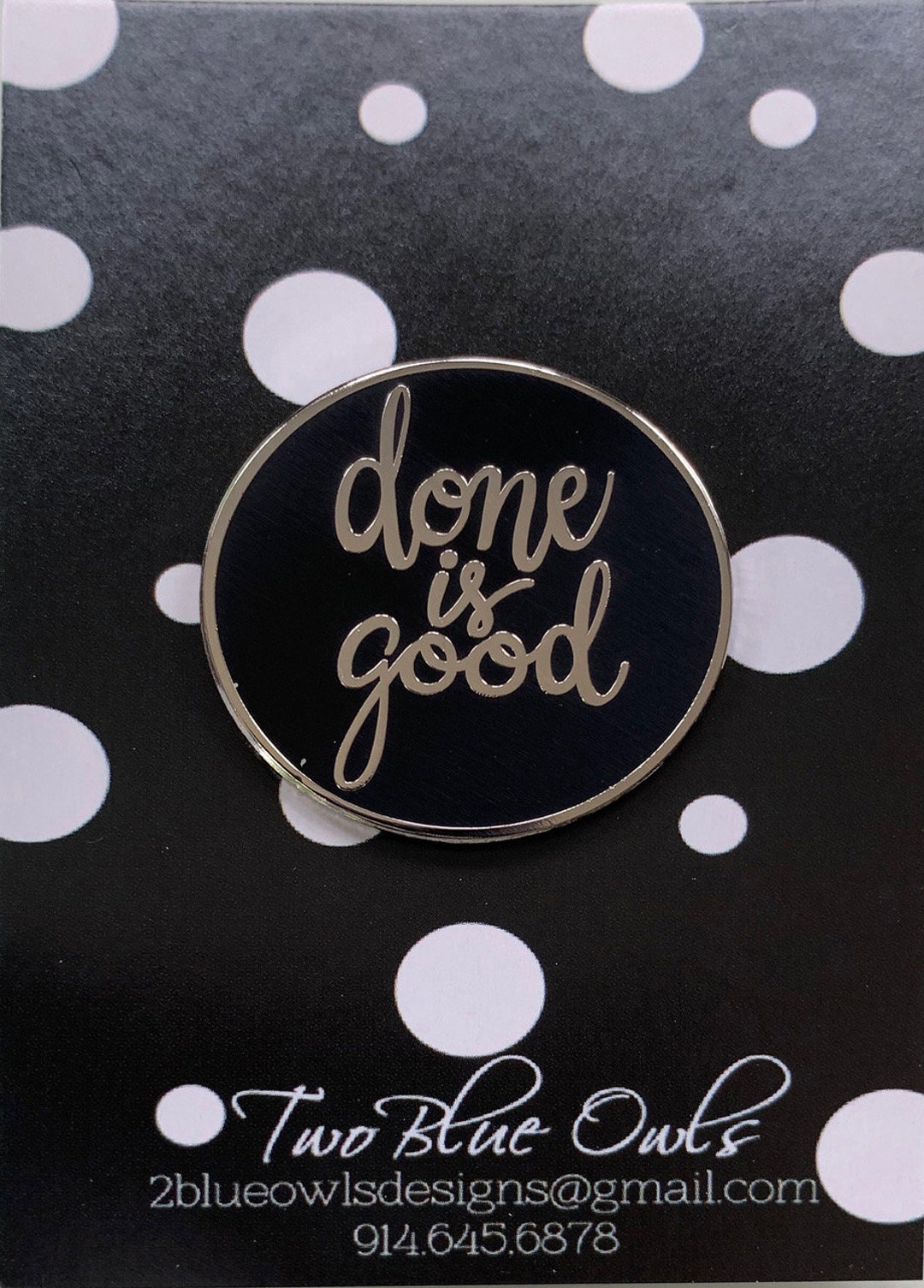Done is Good Enamel Pin - Etsy