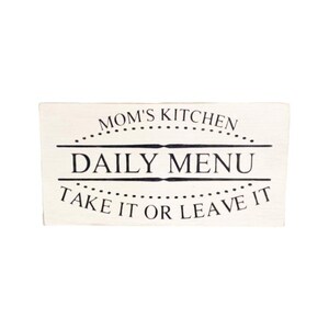 Small Kitchen Wall Sign Funny Farmhouse Kitchen Sign Take It or Leave ...