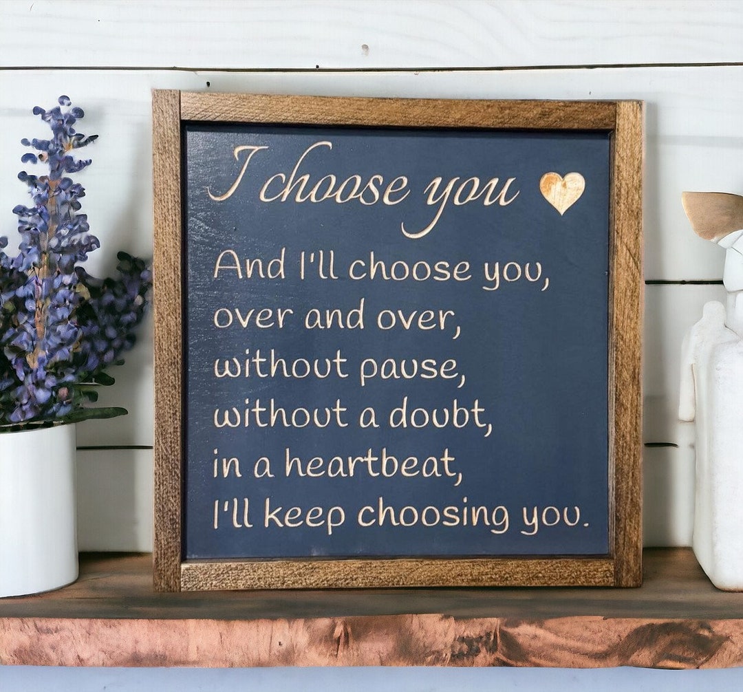 I Choose You Sign 1 Year Anniversary Gift for Wife Master Bedroom Wall ...