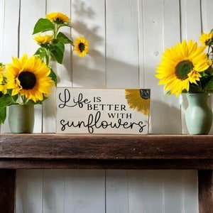Farmhouse Sunflower Sign Small Shelf Decor Sunflower Quote ...
