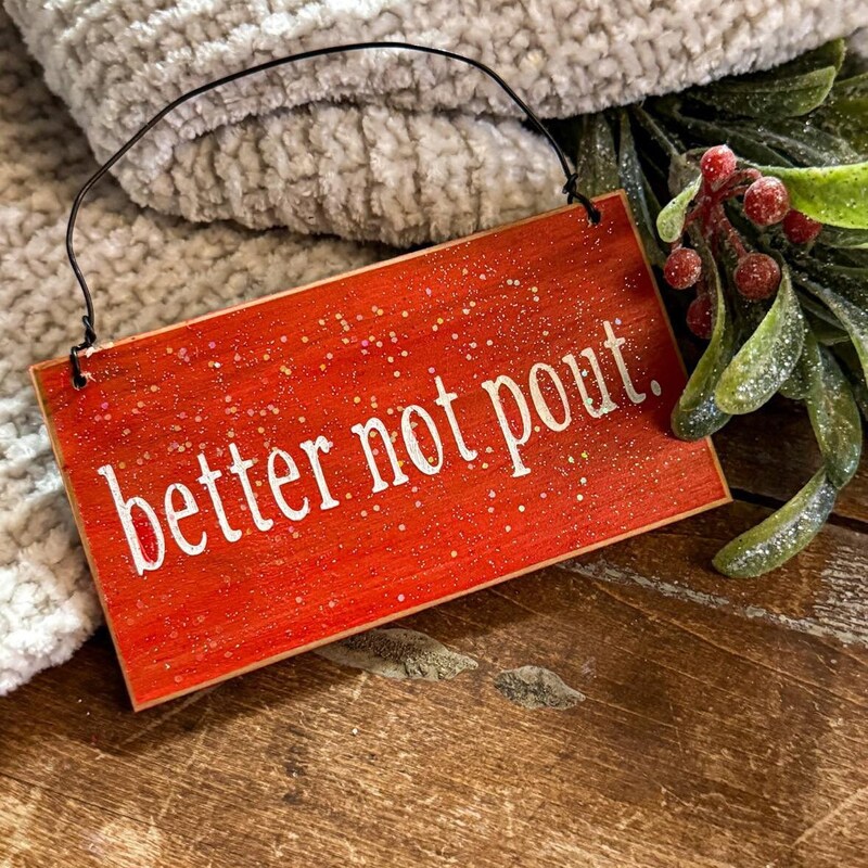 Better Not Pout Sign - Etsy
