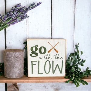 Go With the Flow Sign River Cabin Decor Small Block Sign Canoe Paddle ...