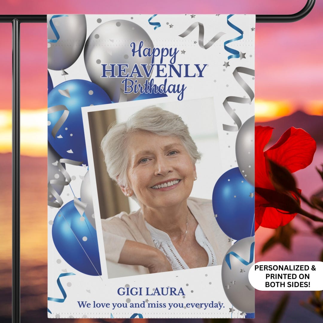 Happy Heavenly Birthday Memorial Garden Flag With Photo, Birthday in ...