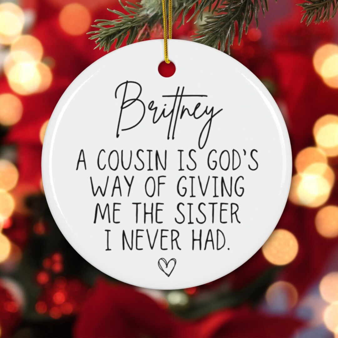 Custom Cousin Gifts, Cousin Ornament, Personalized Gift for Cousin ...