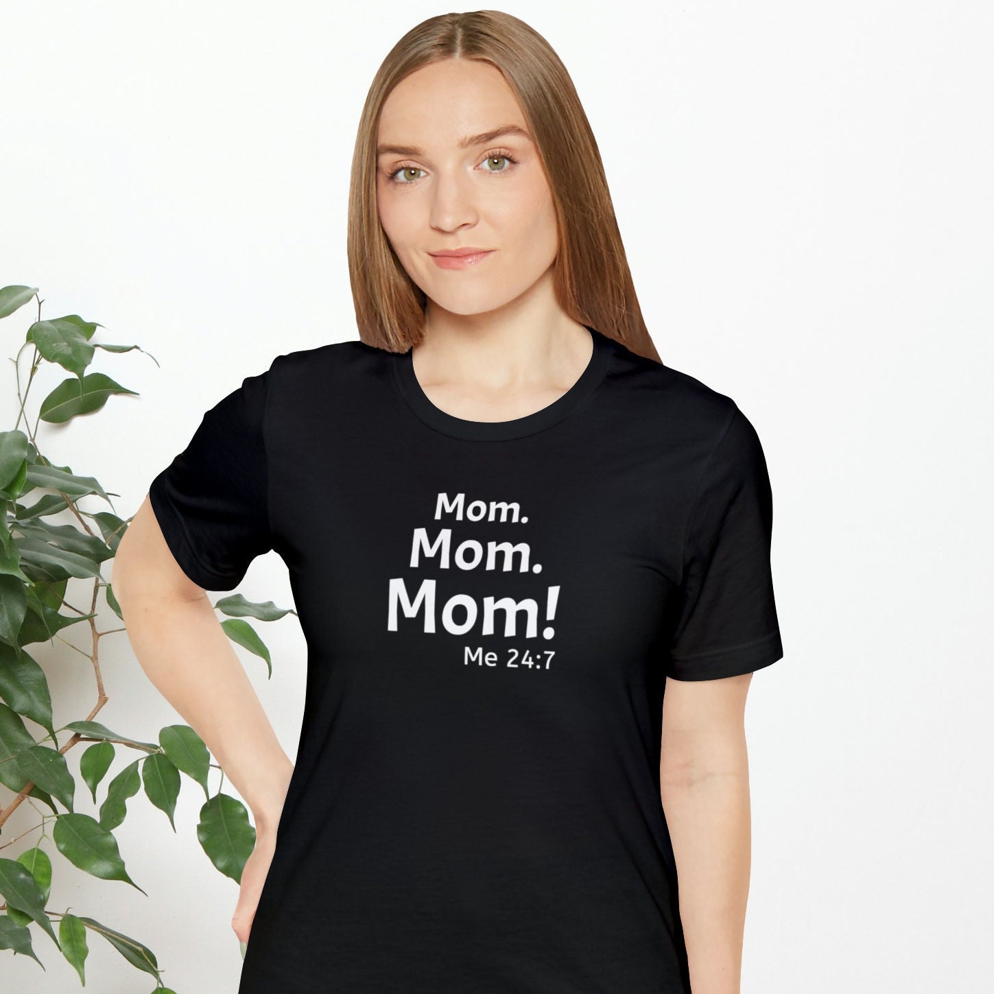 Funny Mom Shirt Mom 24 7 Shirt For Mom Mother Daughter Stepmom T