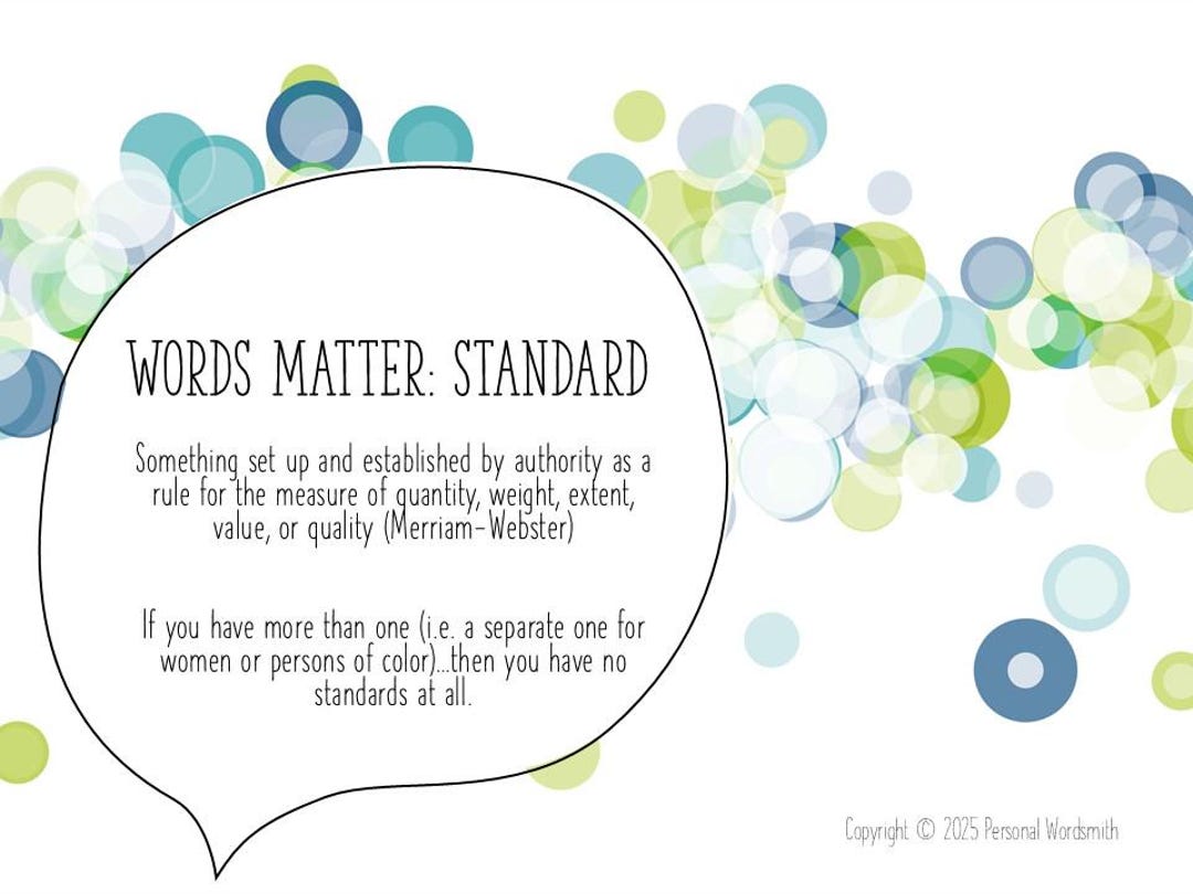 Infographic About Standards, Words Matter, Meritocracy Meme to Share ...