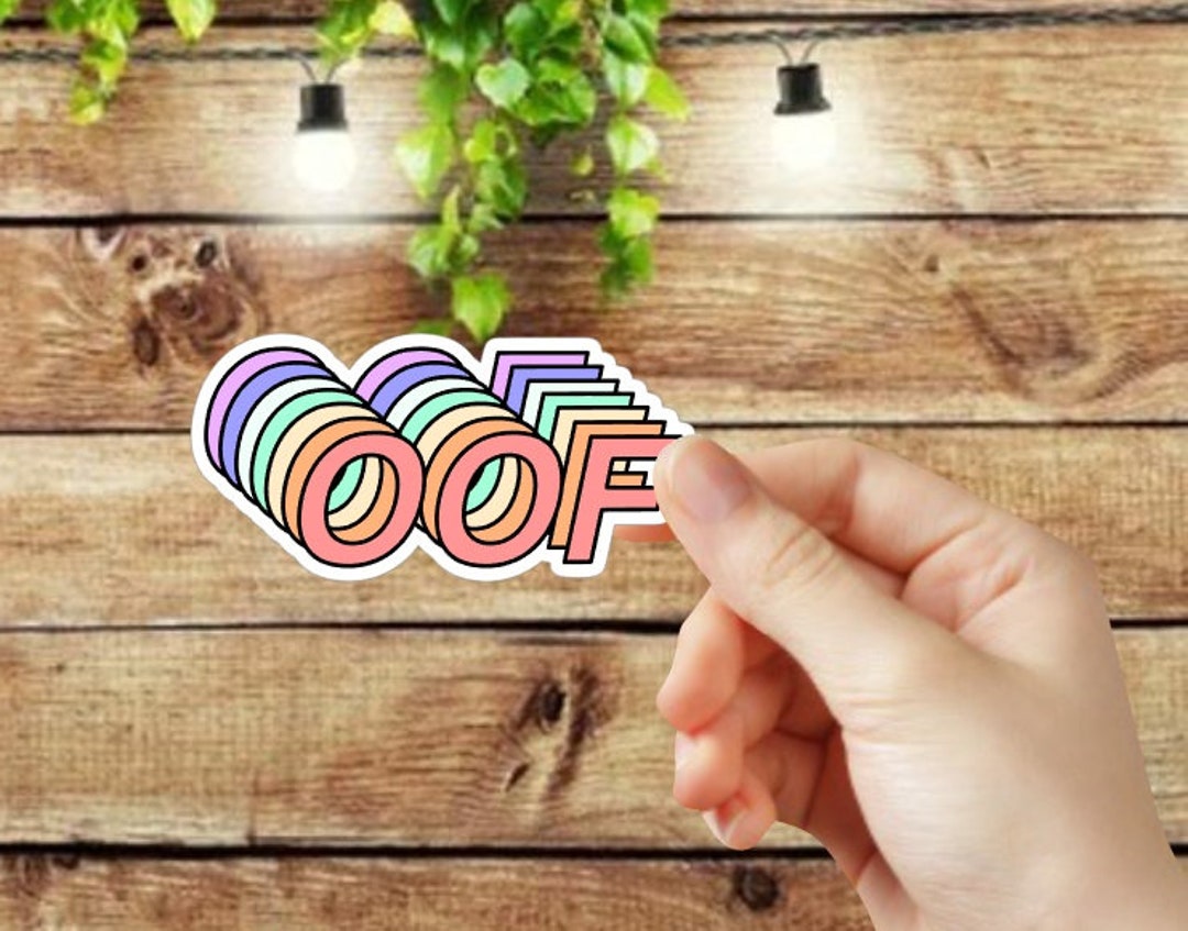 Q029 Handmade OOF Sticker, Best Friend Sticker, Gift, VSCO Sticker, Mac ...