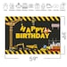 Construction Happy Birthday Backdrop Construction Birthday Decorations ...