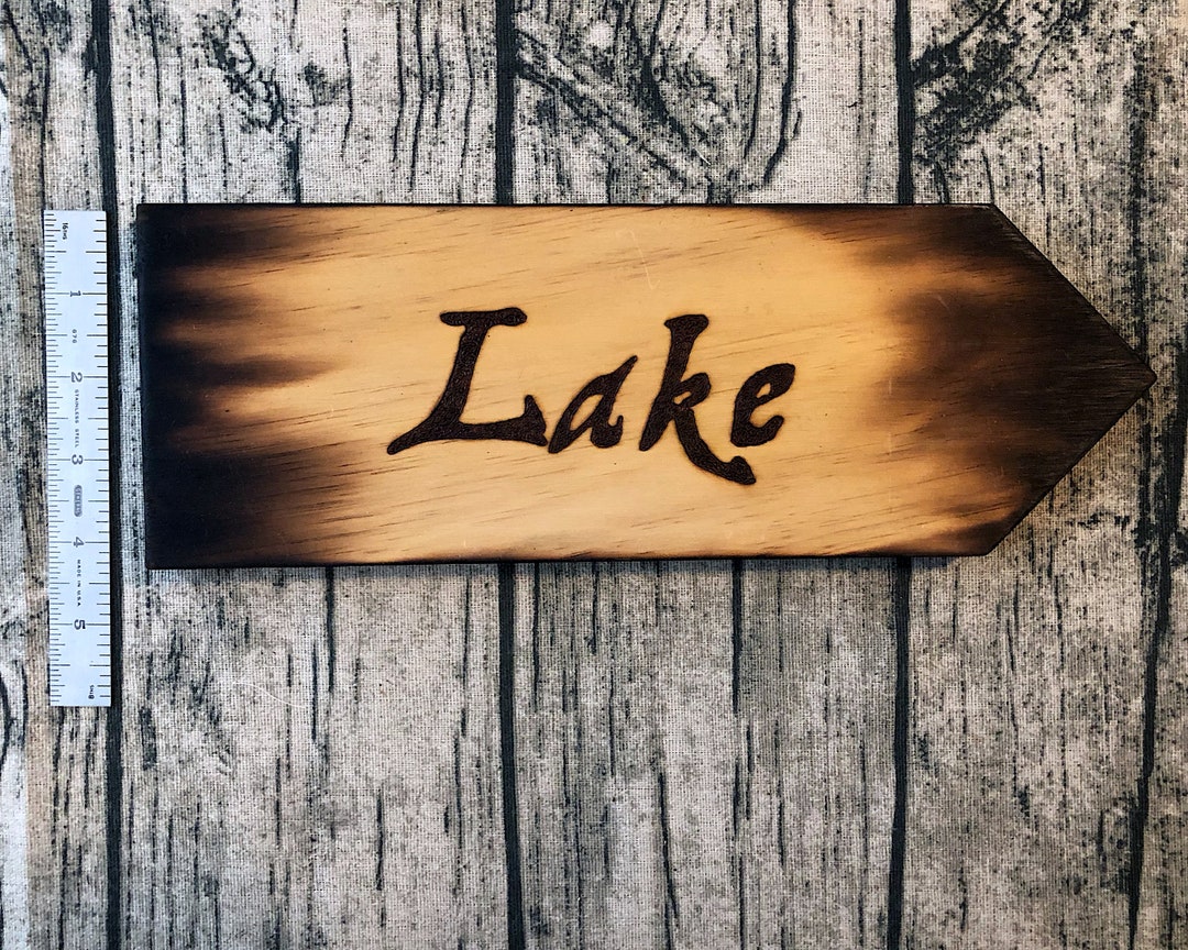 Wooden Wall Arrow Lake Sign, Woodburned Lake Arrow, Burned Lake Sign ...