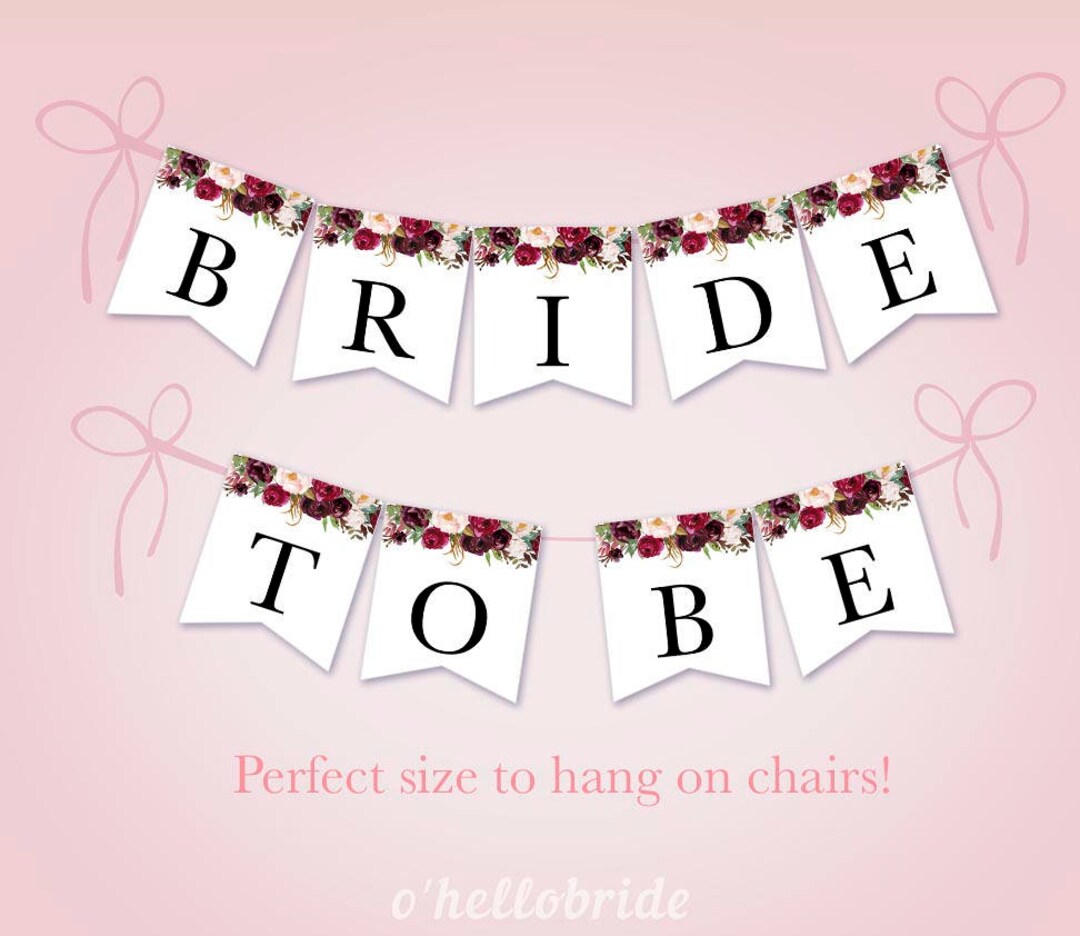 Printable Burgundy Bridal Shower Chair Banner bride to Be Banner ...