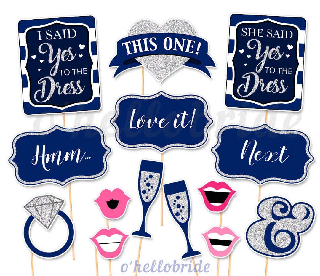Say Yes to the Dress Printable Photo Booth Props Navy Silver Bridal ...