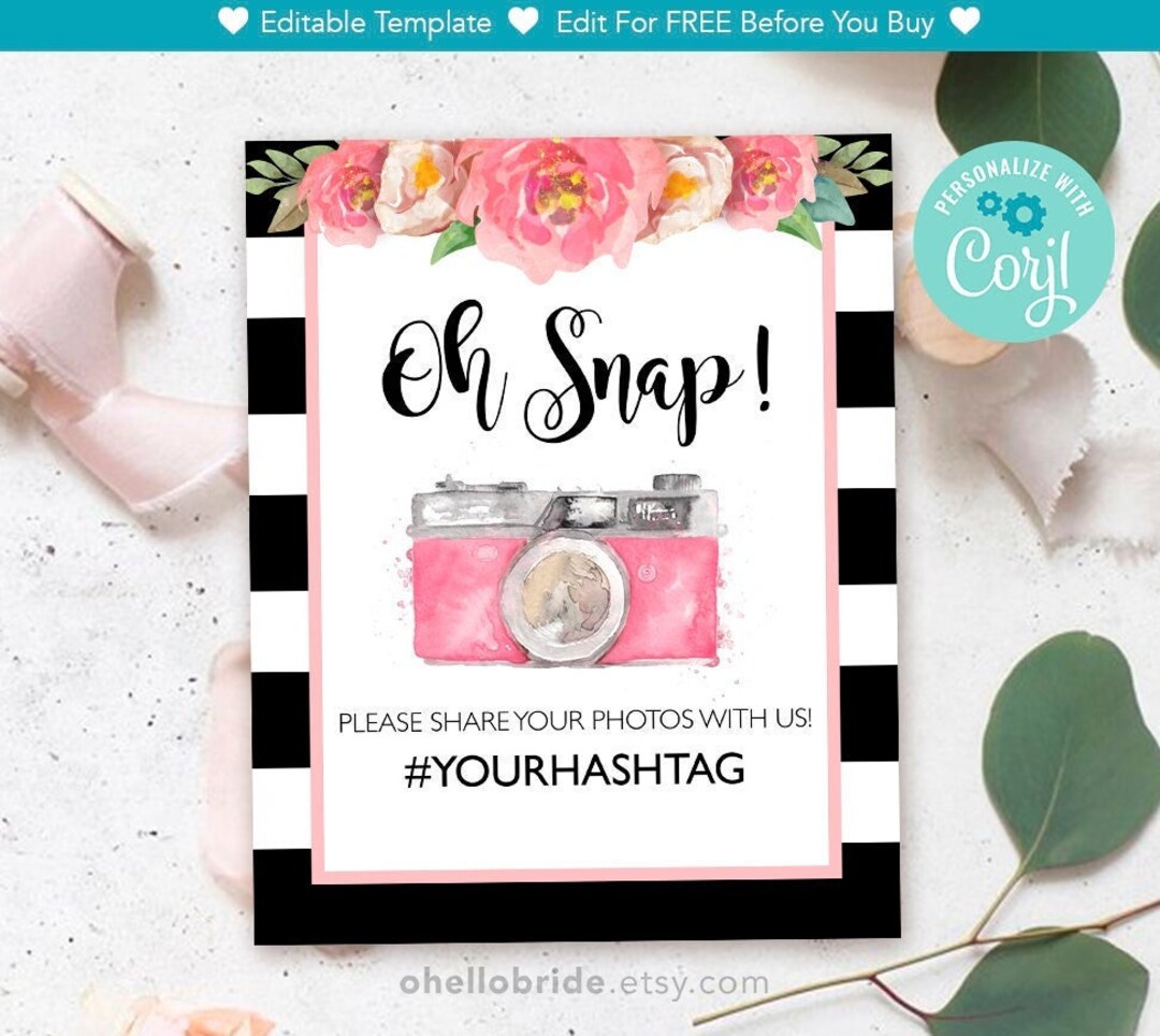 Editable Oh Snap Sign Hashtag Sign Instagram Sign Wedding Instagram ...