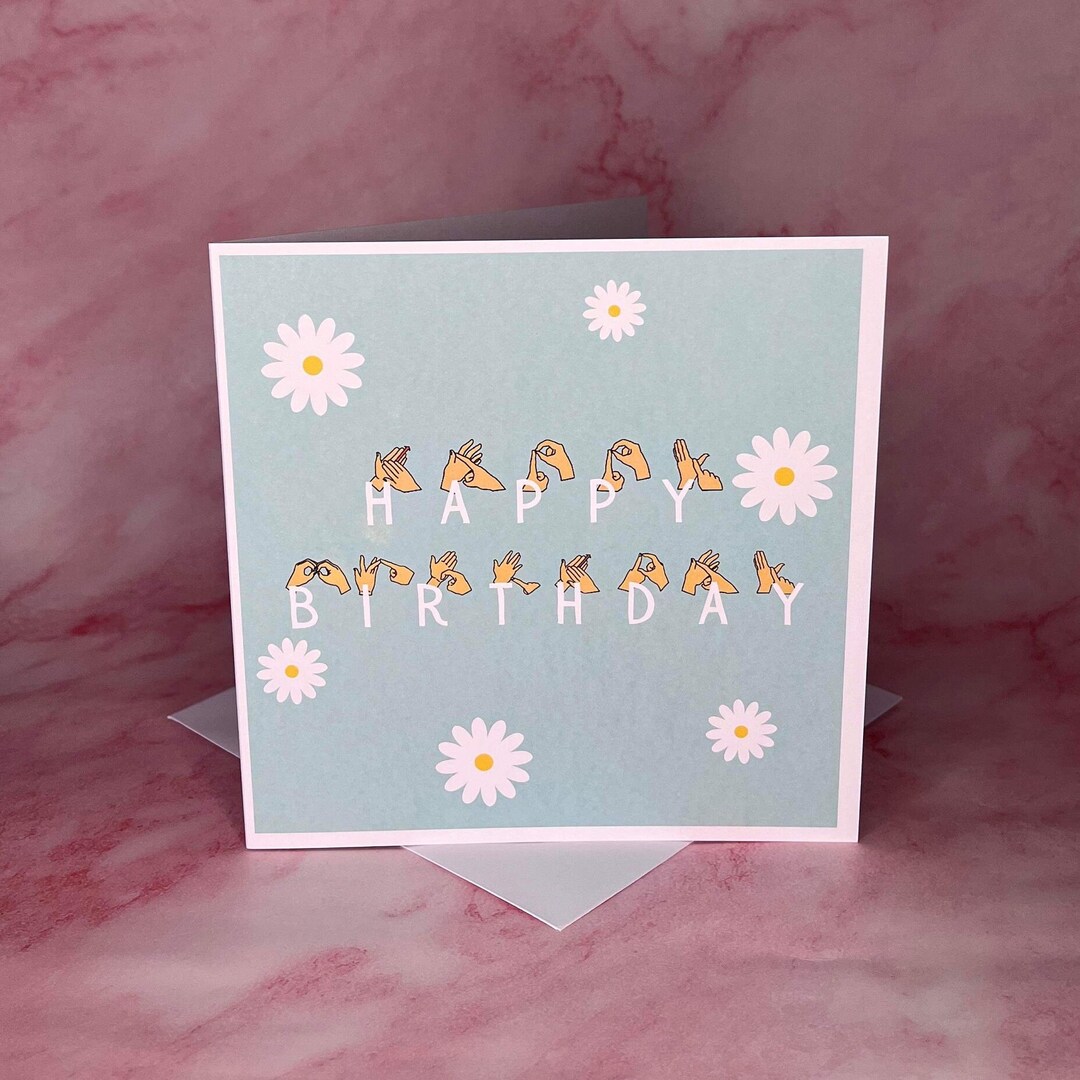 BSL Birthday Card, British Sign Language, BSL Fingerspelling ...