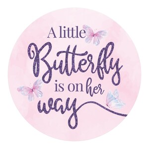 Butterfly Girl Baby Shower Stickers, A Little Butterfly is on Her Way ...
