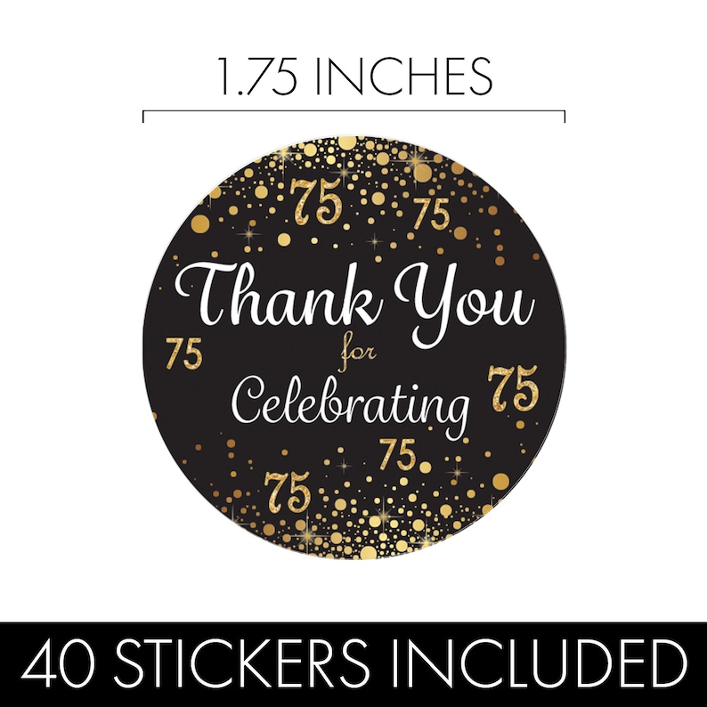 75th Birthday Thank You Stickers, Black and Gold Birthday Party Bag ...