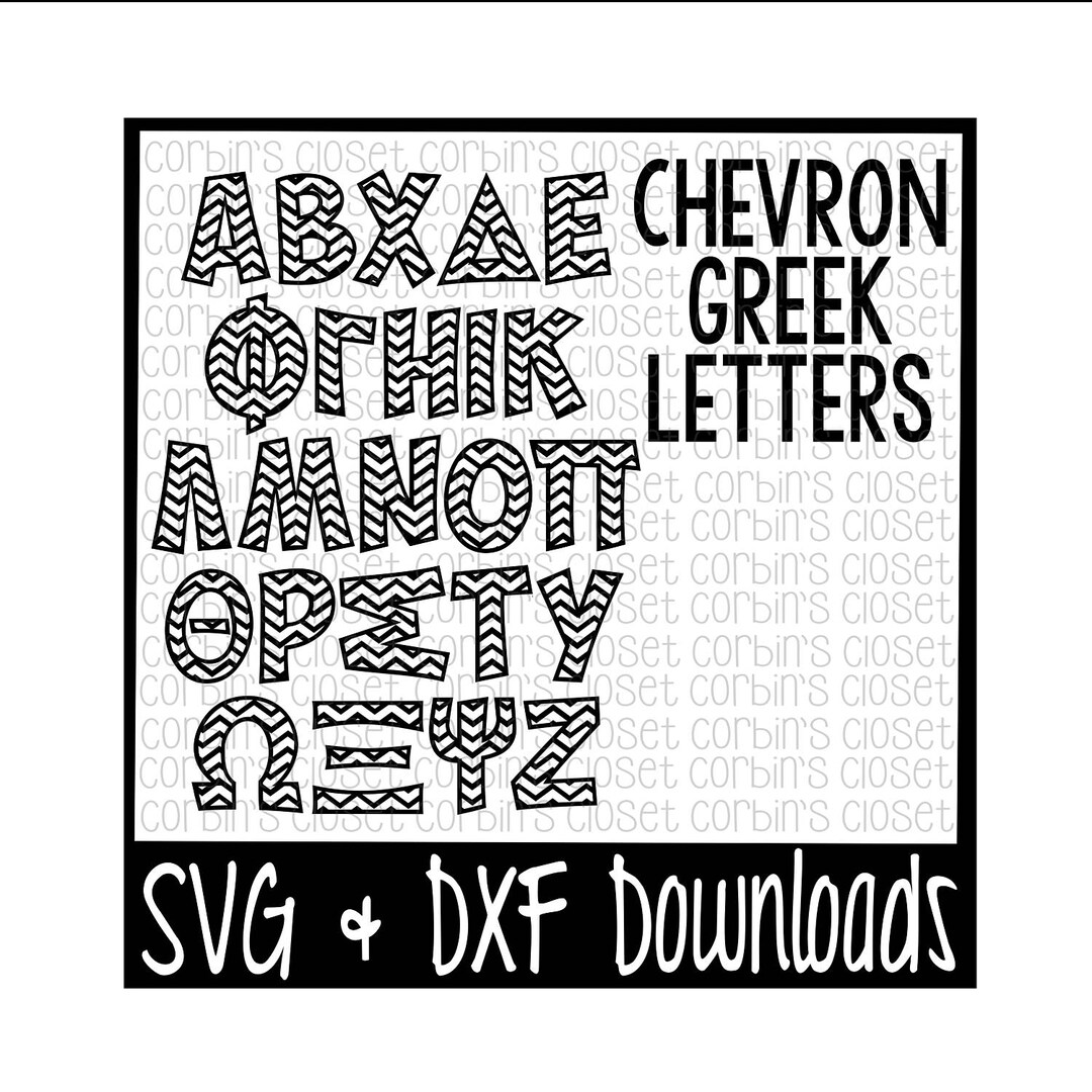 Greek Alphabet SVG Chevron Pattern Cut File DXF & SVG Files Silhouette ...