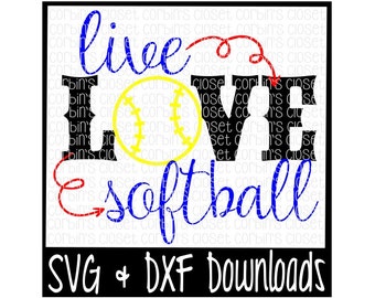 Live Love Softball SVG/ Softball SVG / SVG File / Sport / Jpg Dxf Png ...