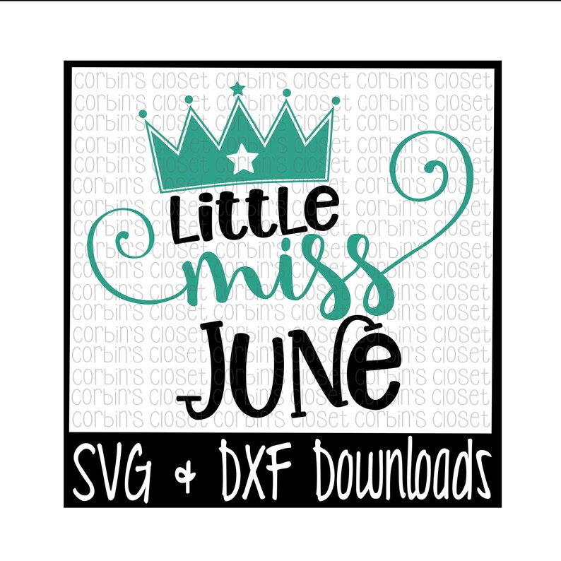 Little Miss June Cut File DXF & SVG Files Silhouette - Etsy