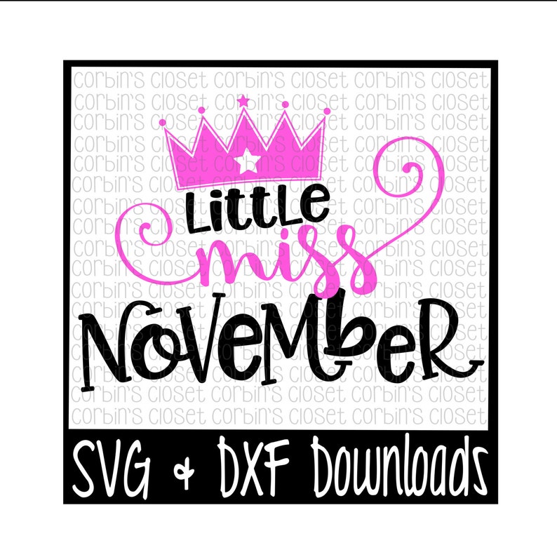 Little Miss November Cut File DXF & SVG Files Silhouette - Etsy