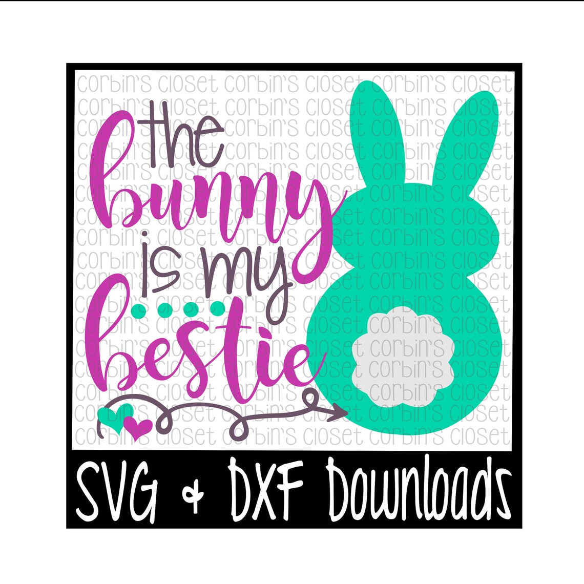 Easter SVG the Bunny is My Bestie Bunny Cut File DXF & - Etsy