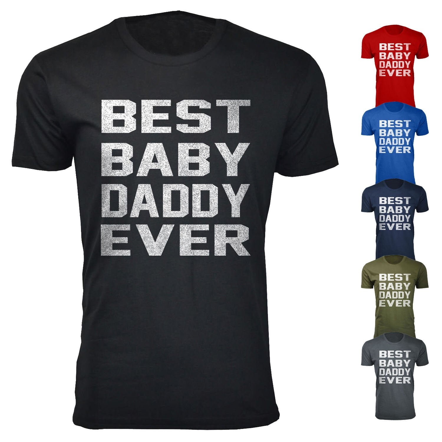 Men's Best Baby Daddy Ever Crew Neck T-shirts - Etsy New Zealand