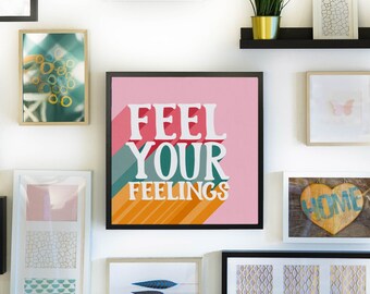 It's OK to Feel Your Feelings Print, Colorful Positive Decor, Kids ...