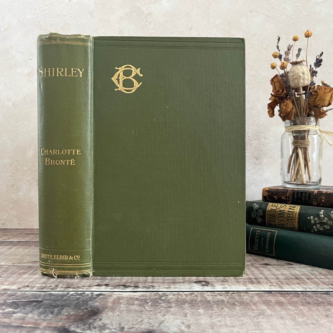1905 Shirley by Charlotte Bronte Vintage Illustrated Edwardian Antique Book Classic Literature ...