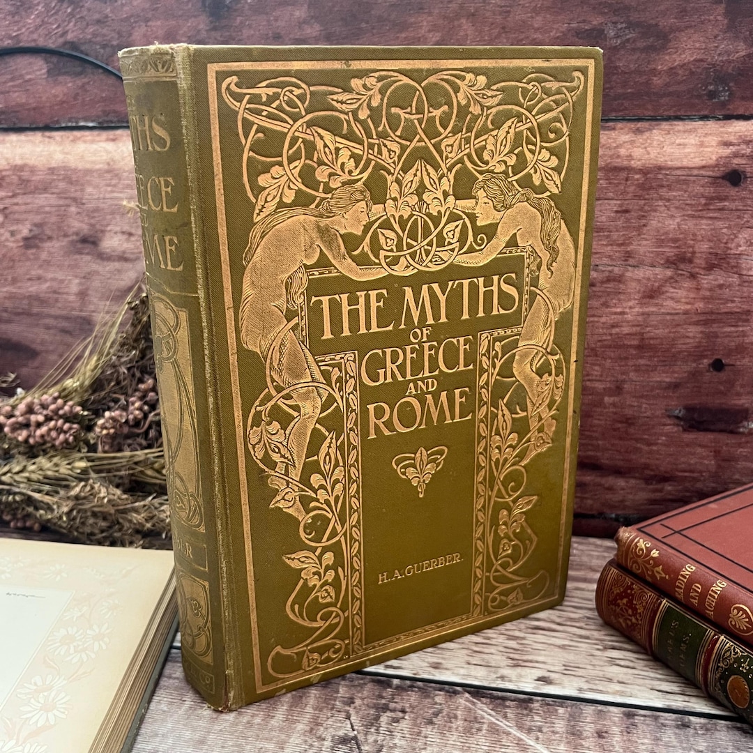 The Myths of Greece and Rome by H A Guerber Beautiful Art Nouveau ...