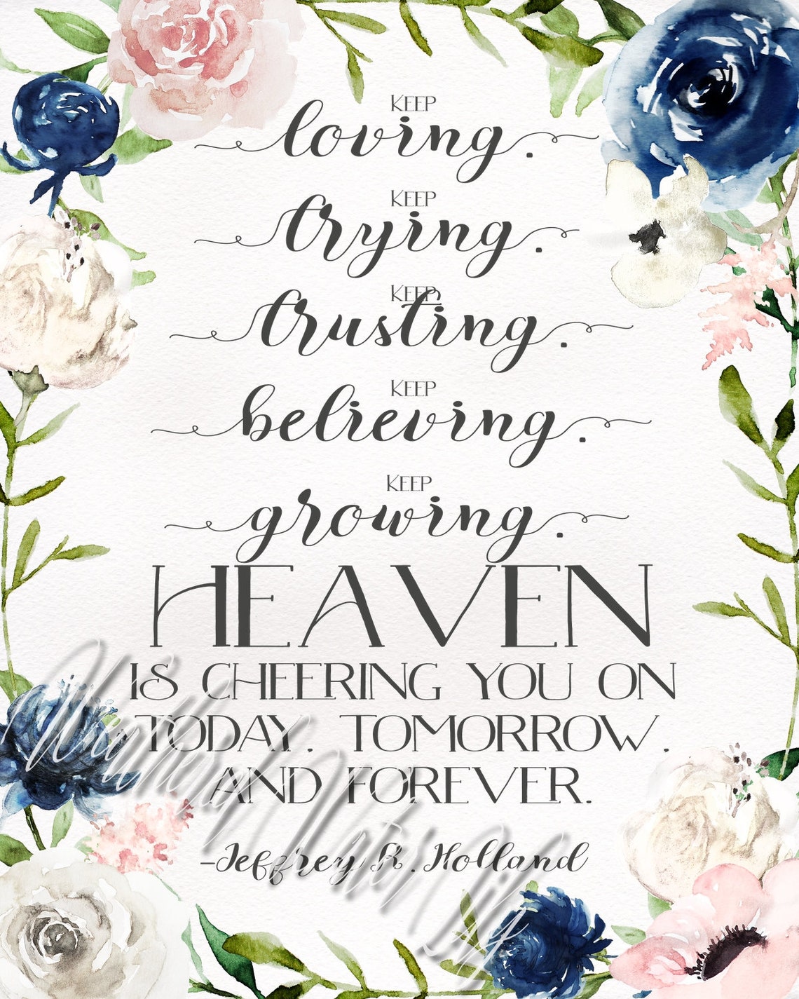 Heaven is Cheering You on Today, Tomorrow, and Forever Quote, Jeffrey R ...