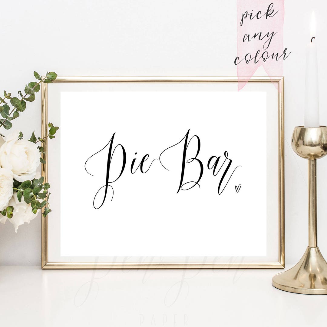 Pie Bar Wedding Sign Apple Pie Sign Pecan Pie Wedding - Etsy