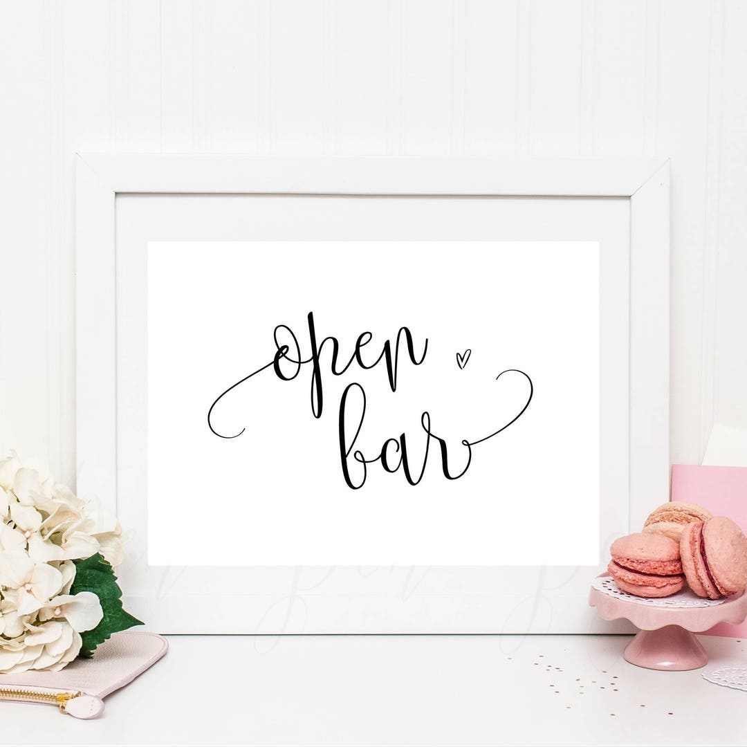 Open Bar Wedding Sign, Printable Bar Sign, Party Bar Sign, Free Drinks ...
