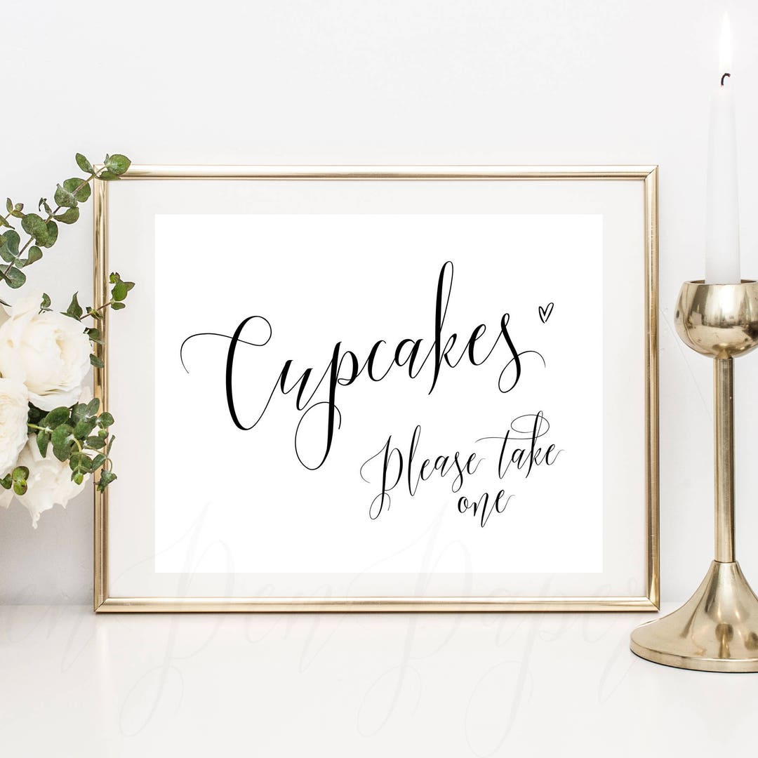 Cupcakes Please Take One, Wedding Sign, Printable Favour Sign, Favor ...