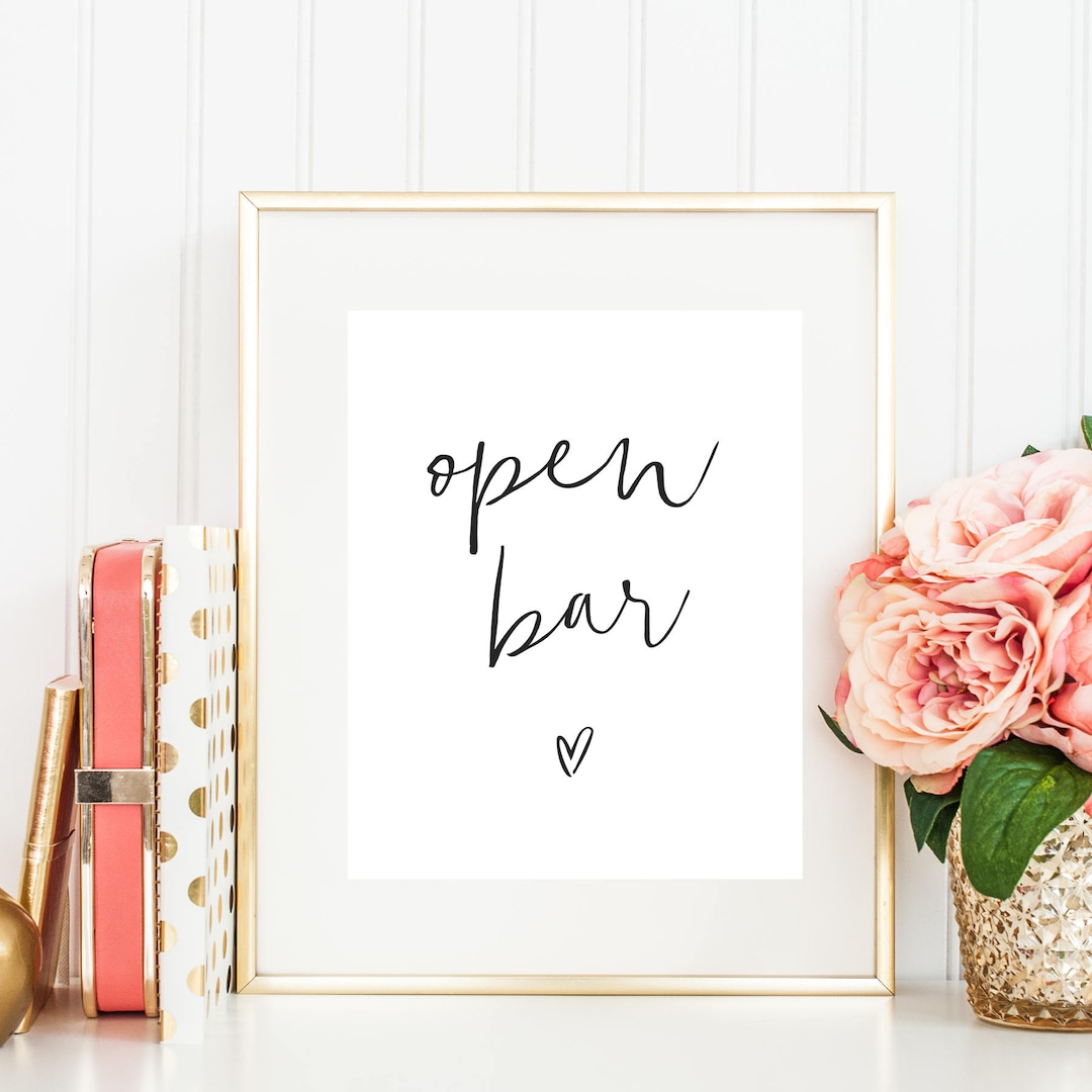 Open Bar Wedding Sign, Printable Bar Sign, Party Bar Sign, Free Drinks ...
