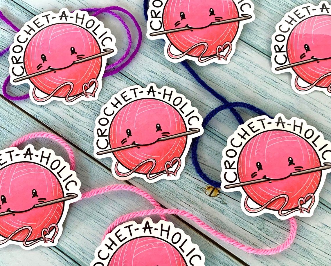 Crochet Sticker Crochet-a-holic Yarn Waterproof Vinyl - Etsy