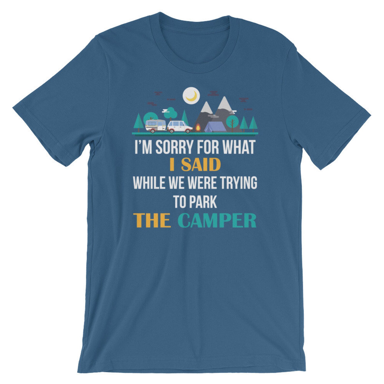 I'm Sorry for What I Said While We Were Trying to Park the Camper ...