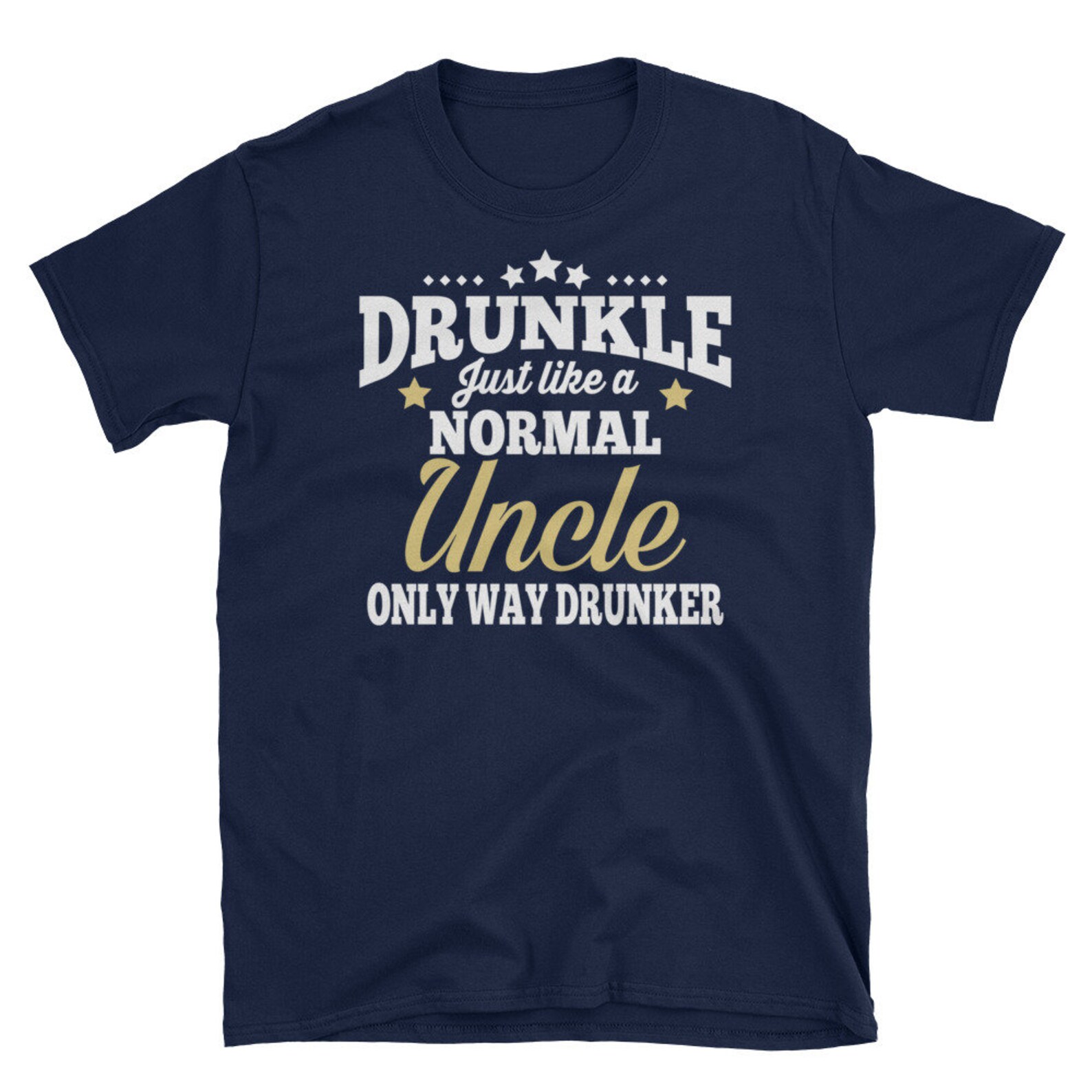 Drunkle Shirt. Funny Uncle Shirt. Druncle Definition. Like A - Etsy