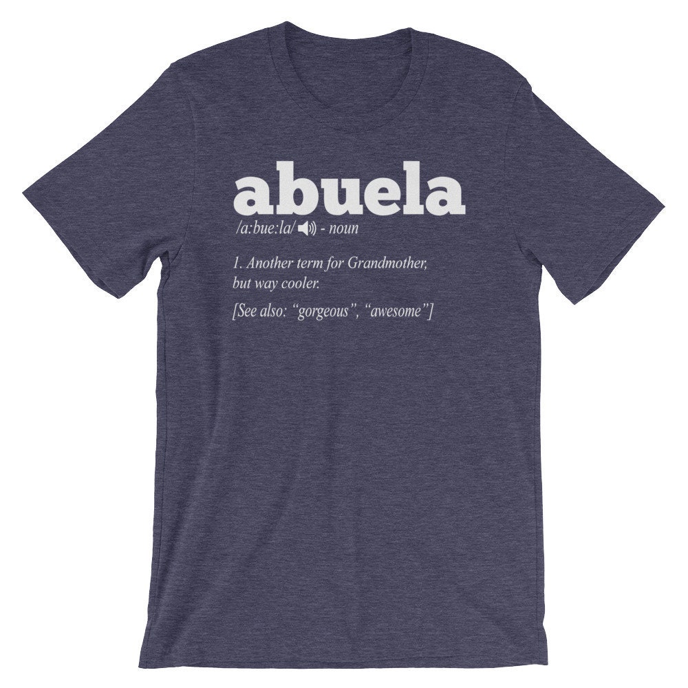 Abuela Shirt Abuela Definition Spanish Grandmother Gift Tee | Etsy