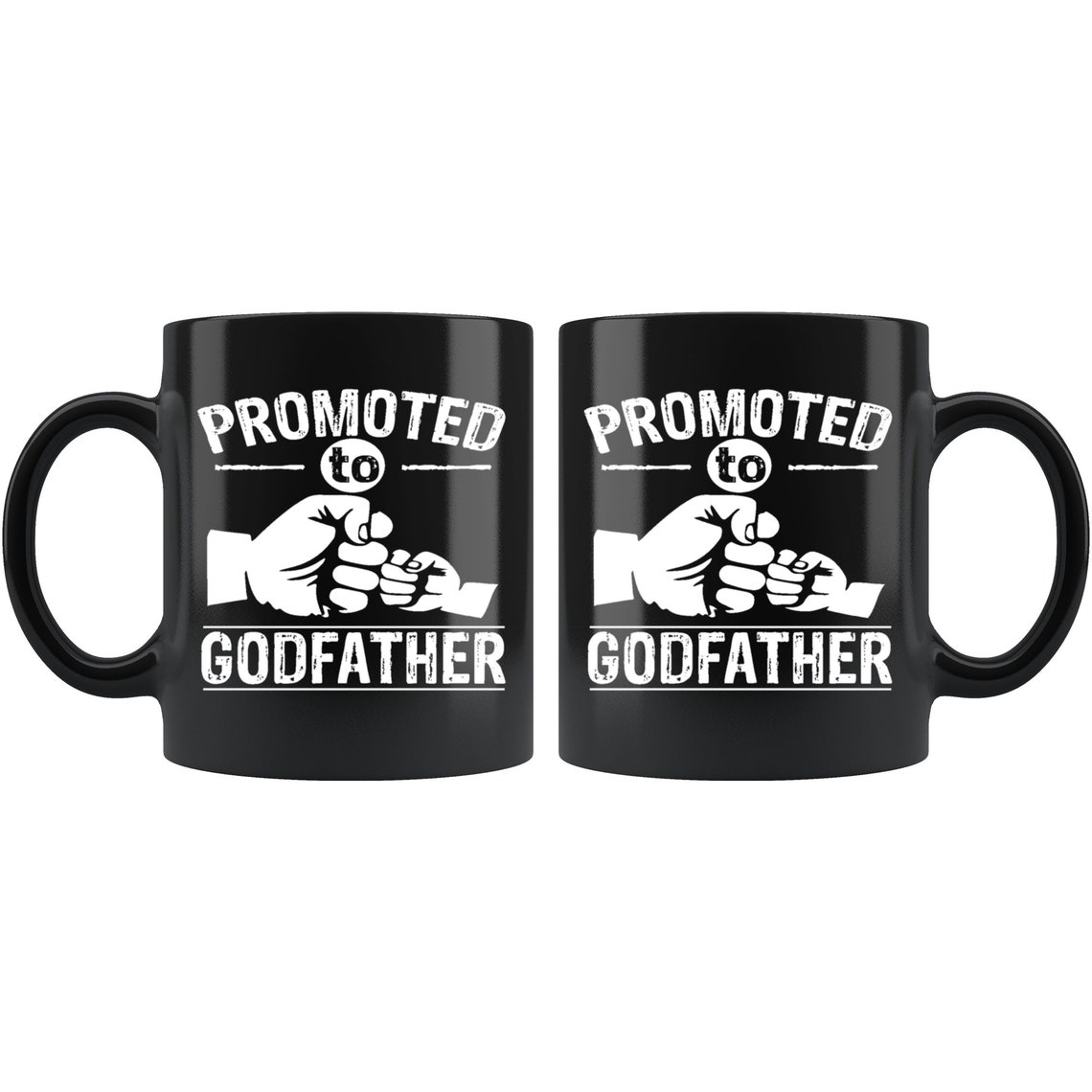 Godfather Gift Promoted to Godfather Mug Becoming A Godfather 11oz ...