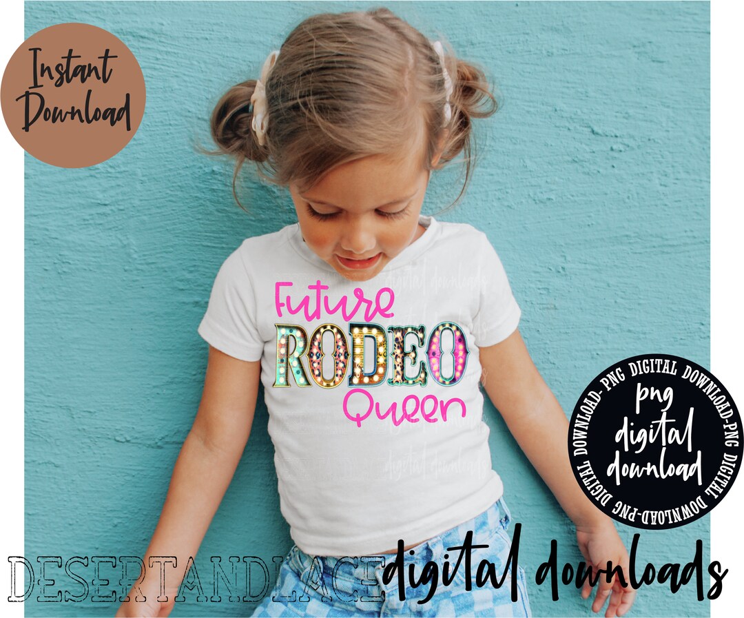 ORIGINAL CREATOR* Future Rodeo Queen PNG Digital Download| Western ...