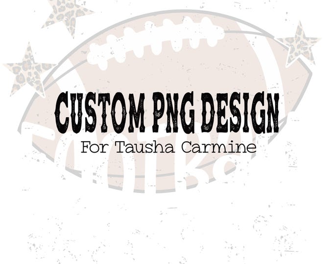 Custom Digital PNG Designs for Tausha Carmine - Etsy