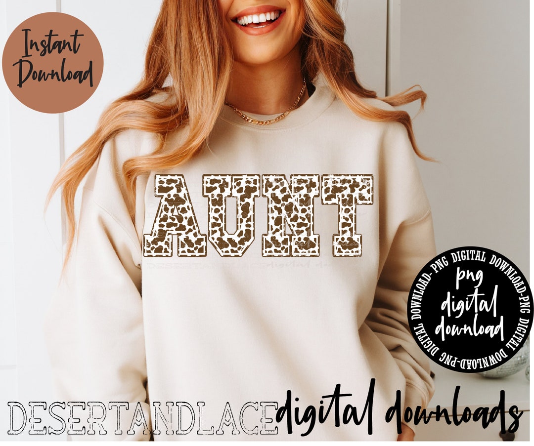 ORIGINAL CREATOR* Distressed Cowprint Aunt V2 PNG Digital Download ...