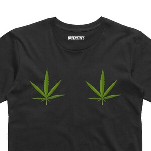 Weed Cannabis Medical Marijuana Leaf Tits Funny T-shirt - Etsy